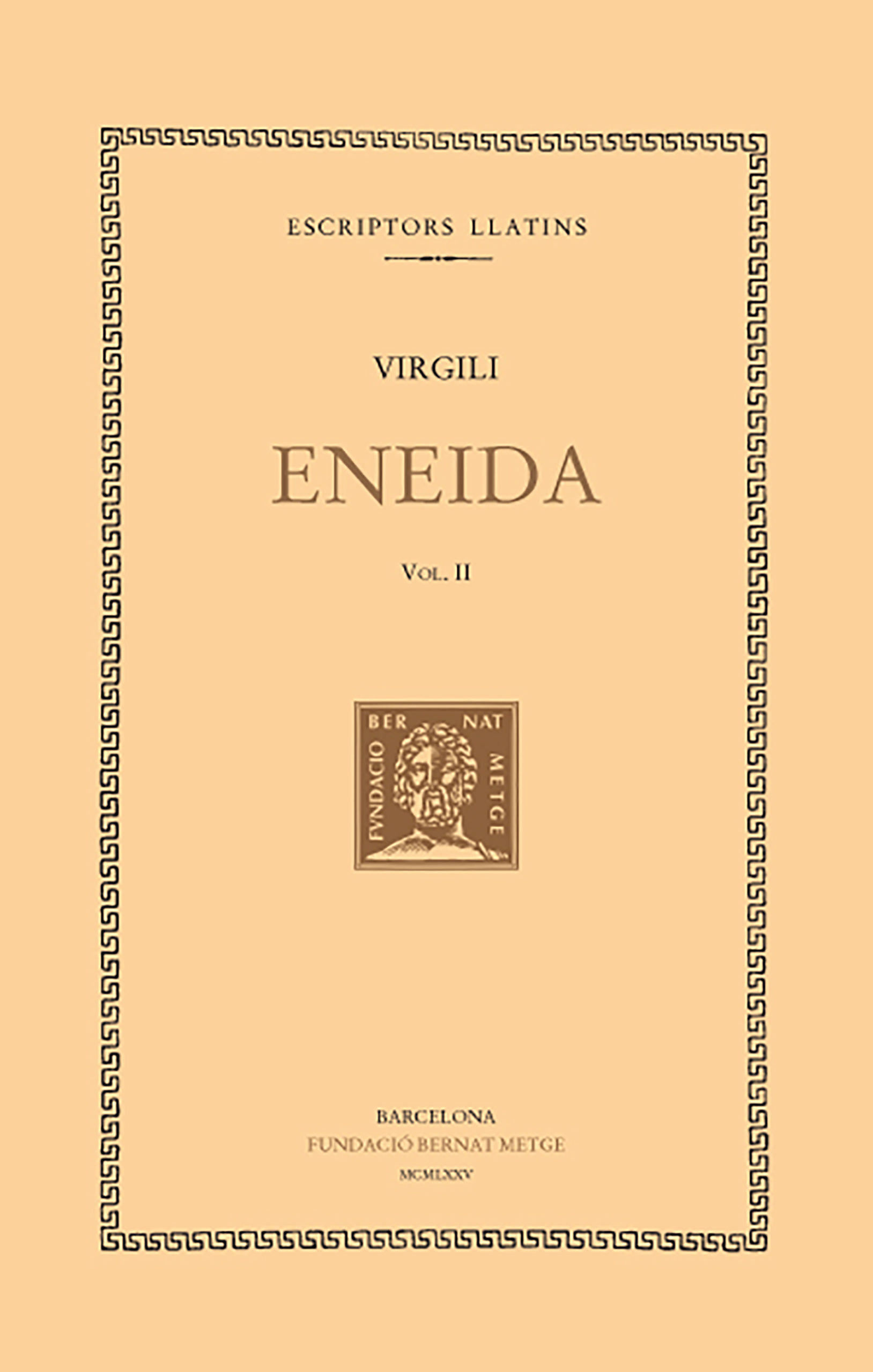 Eneida, vol. II (llibres IV-VI)